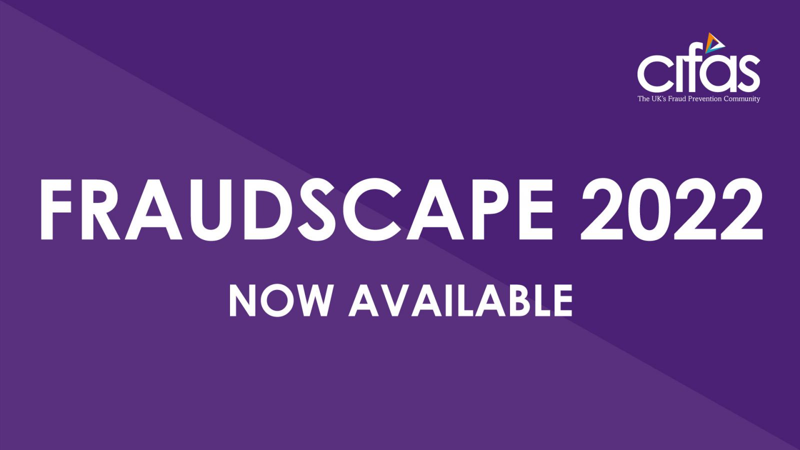 Fraudscape 2021 Report | Fraud Analysis and Trends | Cifas